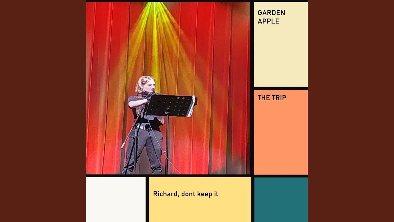GARDEN APPLE - Richard, dont Keep It - YouTube