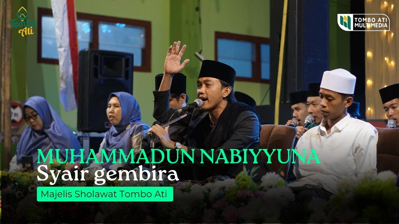 Muhammadun Nabiyyuna | Majelis Sholawat Tombo Ati [Live Karangtengah ...