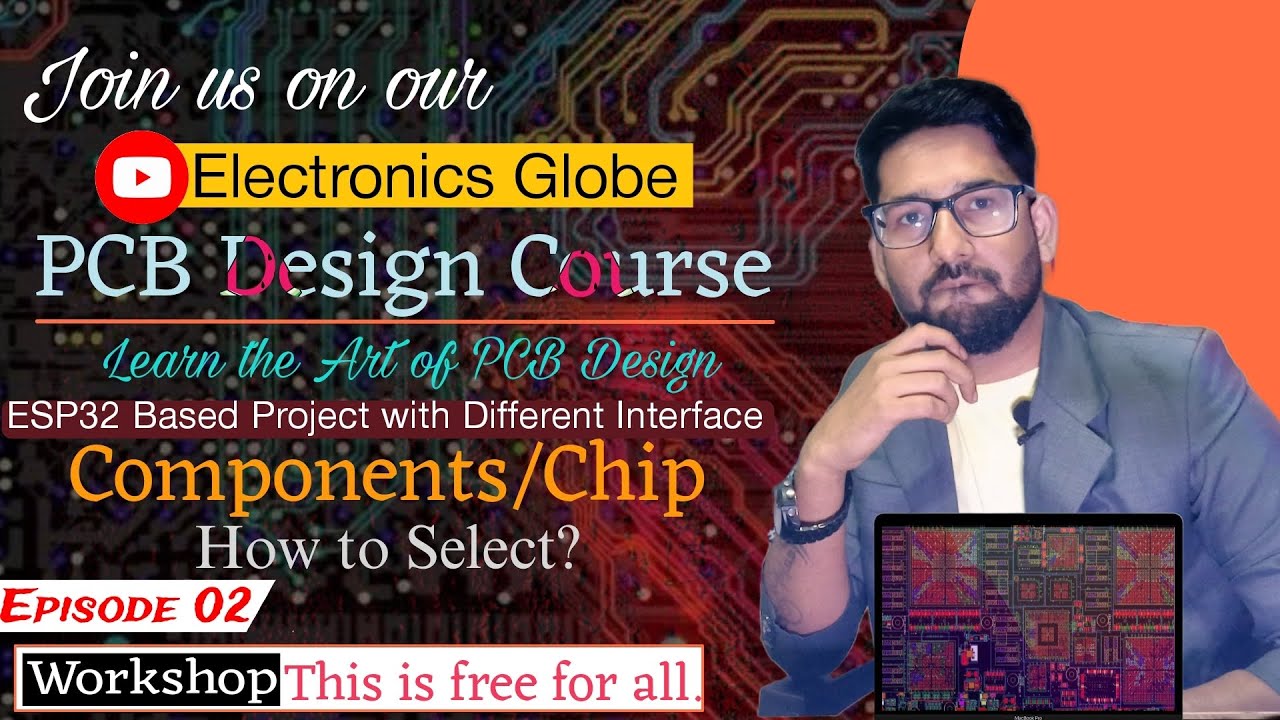 PCB Design Project 02 - Part 02 | Components or Chip Selection | ESP32 Project #pcb #pcbdesign ...