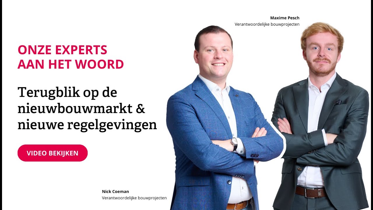 Maxime Pesch en Nick Coeman: een blik op de nieuwbouwmarkt - YouTube