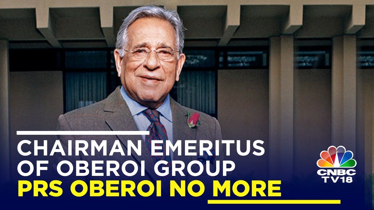 PRS Oberoi, Chairman Emeritus Of Oberoi Group & Doyen Of Indian ...