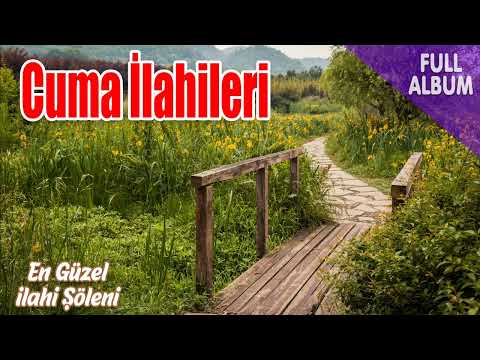 Cuma İlahileri 💖 Hayırlı Cumalar 💖 İlahili Cuma Mesajları 🌹En Güzel İlahi Şöleni