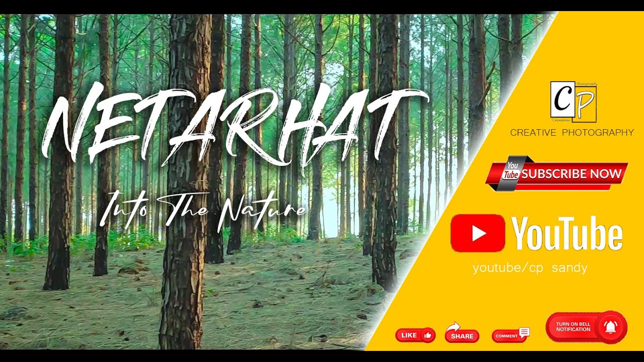 NETARHAT || THE HEART OF JHARKHAND || CINEMATIC VIEW || CREATIVE ...