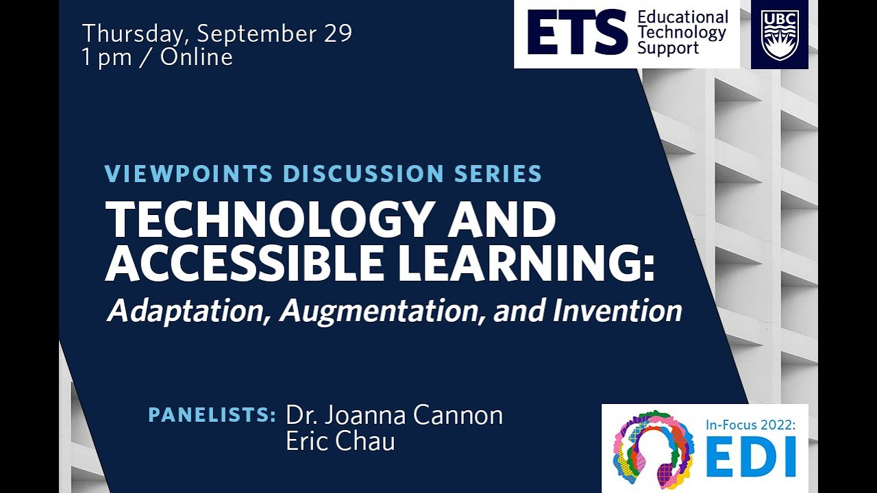 Technology and Accessible Learning: Adaptation, Augmentation, and ...