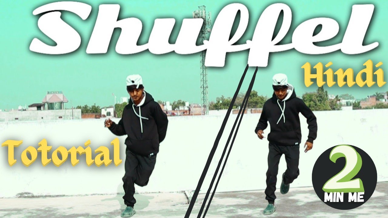 How To Shuffel Dance Step Tutorial || Easy Way Learn || Ranjeet Keshari ...