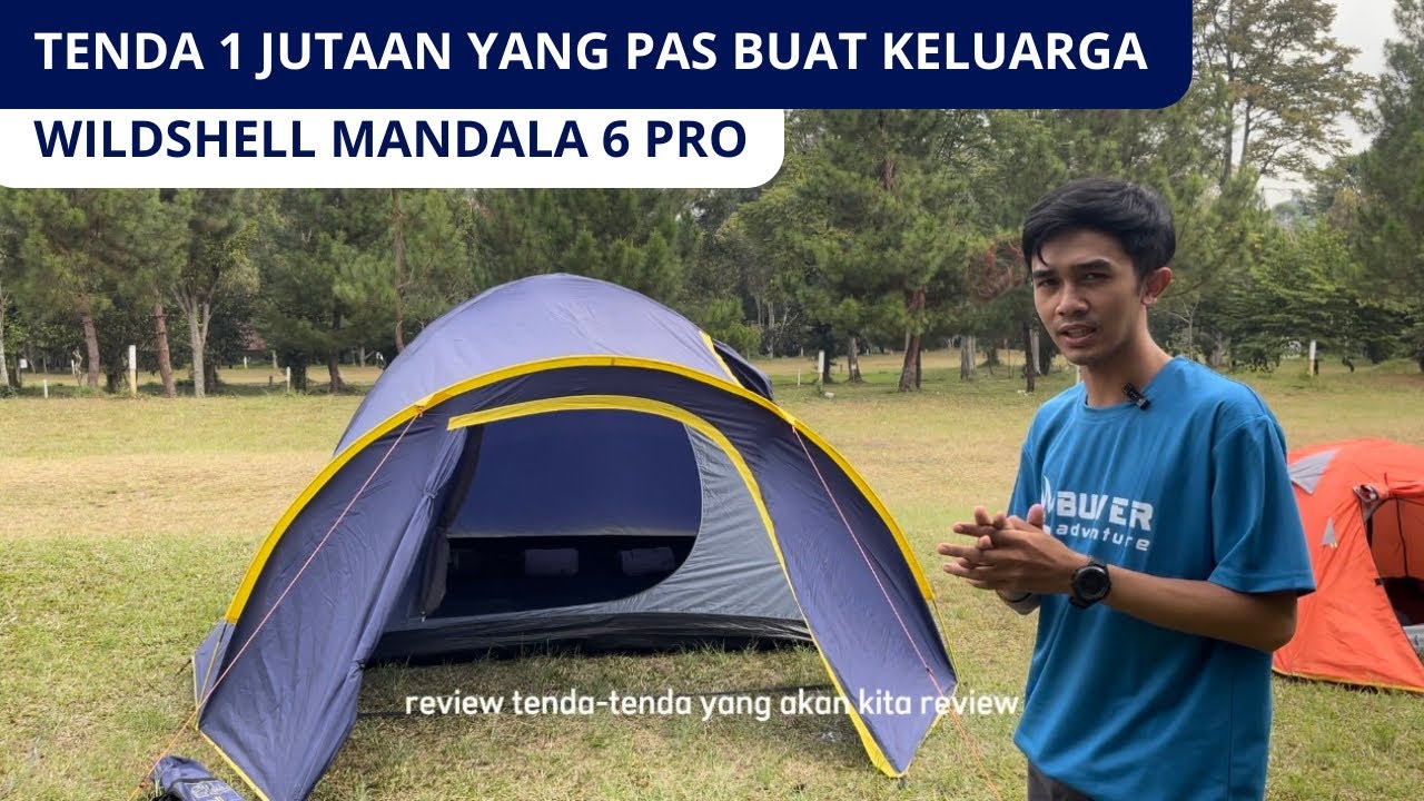 Tenda ini mending sewa aja, daripada beli | Tenda Wildshell Mandala 6 ...