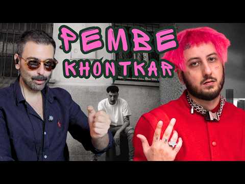 Khontkar - Pembe | Analiz & Reaction