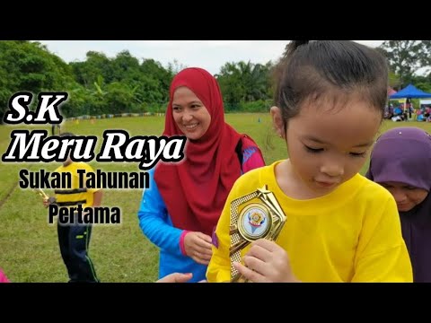 Sk Meru Raya | Sukan Tahunan Pertama 2022 - YouTube