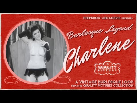 Burlesque Legend CHARLENE in a Vintage Striptease Loop from Quality Pictures