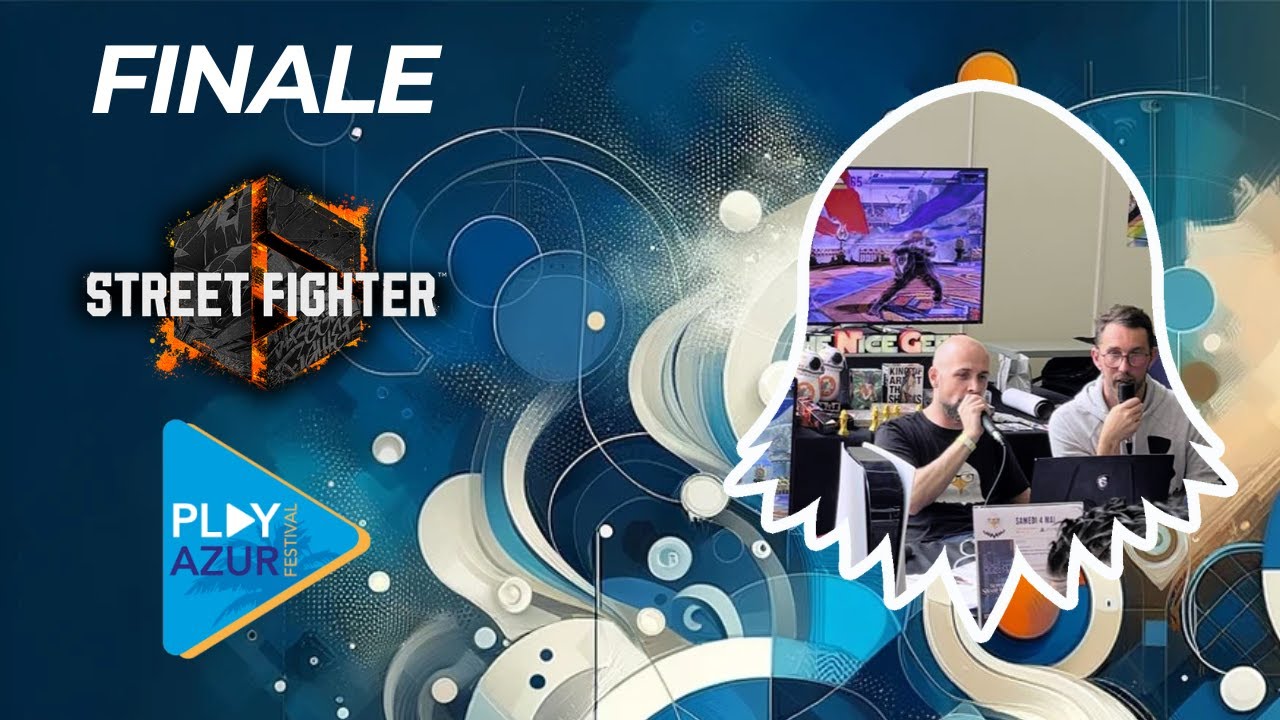 Finale tournoi Street Fighter 6 - Play Azur Festival 2024 - YouTube