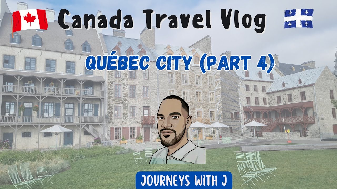 🇨🇦 CANADA VLOG: Exploring Québec City Part 4 - YouTube