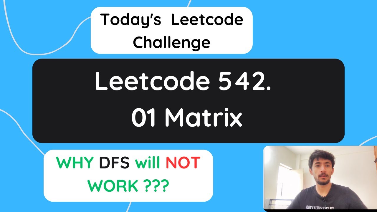 Leetcode 542 01 Matrix Hindi Youtube 8959