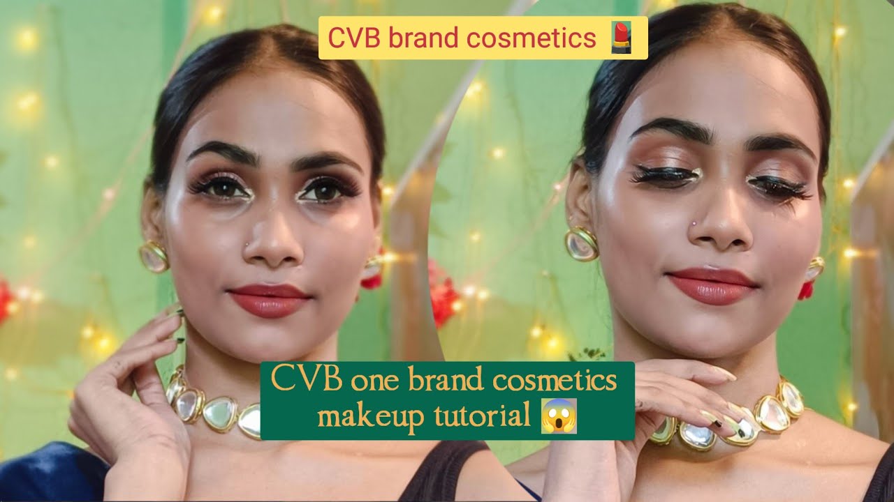 CVB one' brand makeup tutorial 😱 l super affordable price under 500-/Rs ...
