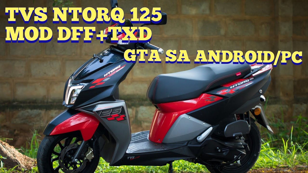 Gta san andreas Tvs Ntorq Bike Mod.For Android/pc.Easy Installation 💯 ...