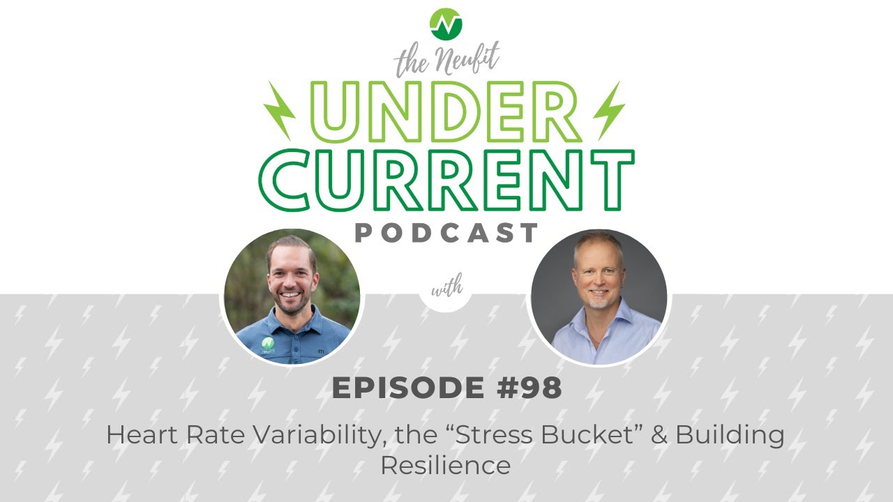 Ep 98: Heart Rate Variability, the “Stress Bucket” & Building ...