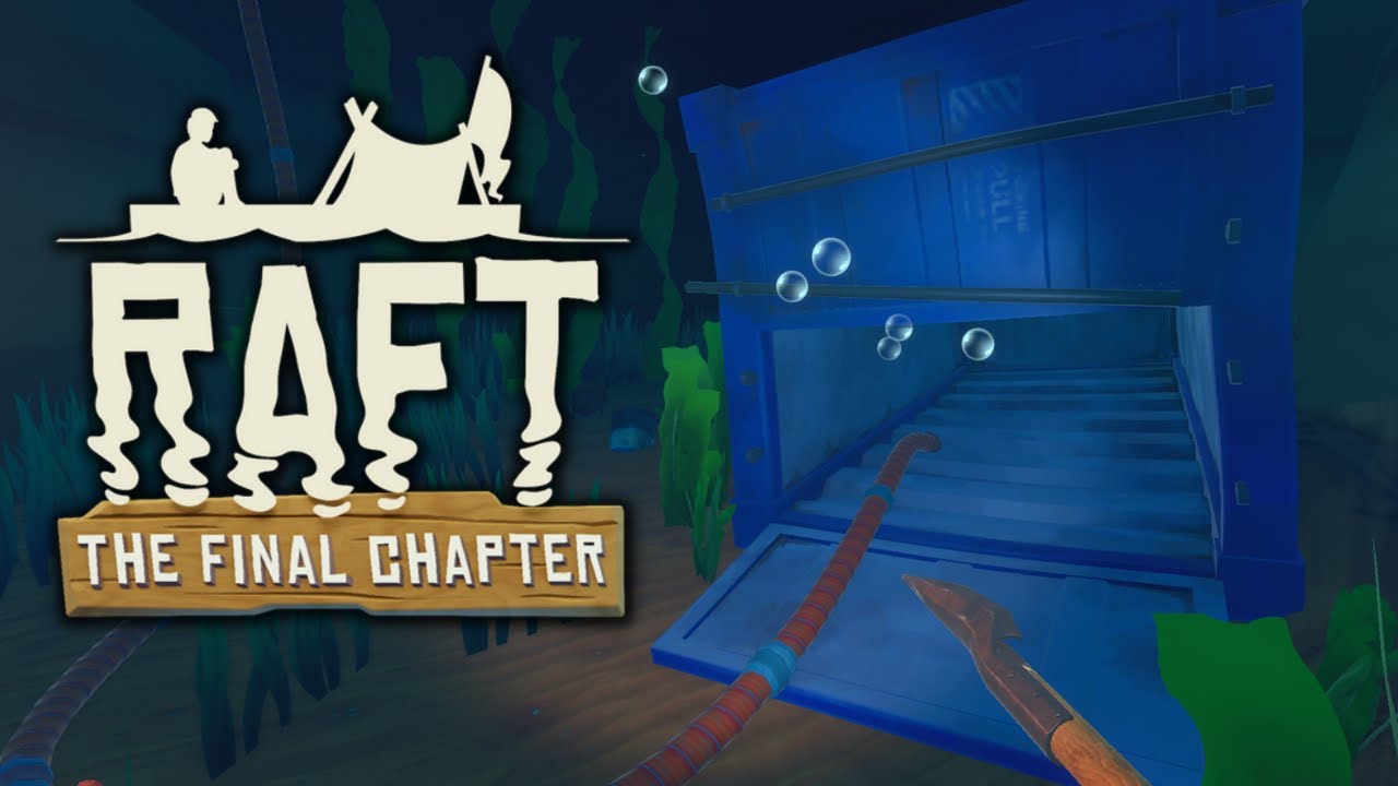 RAFT "The Final Chapter" deutsch | #26 ein Bauplan in der Tiefe - YouTube