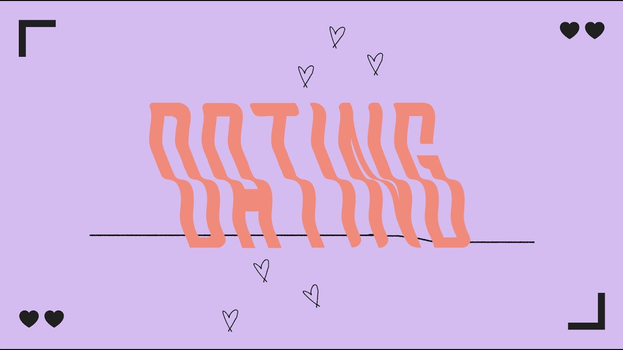 dating (Week 2) - YouTube