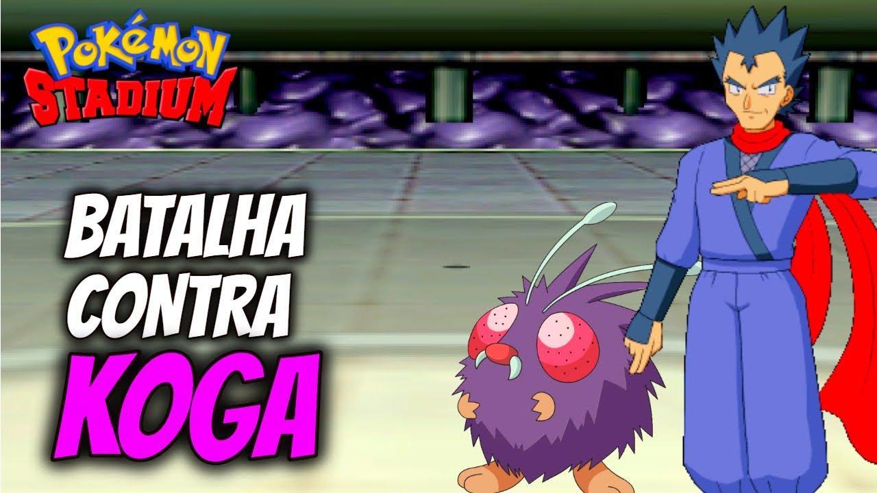 #87 LIDER DO GINASIO KOGA - FUCHSIA GYM - POKEMON STADIUM - NINTENDO 64 ...