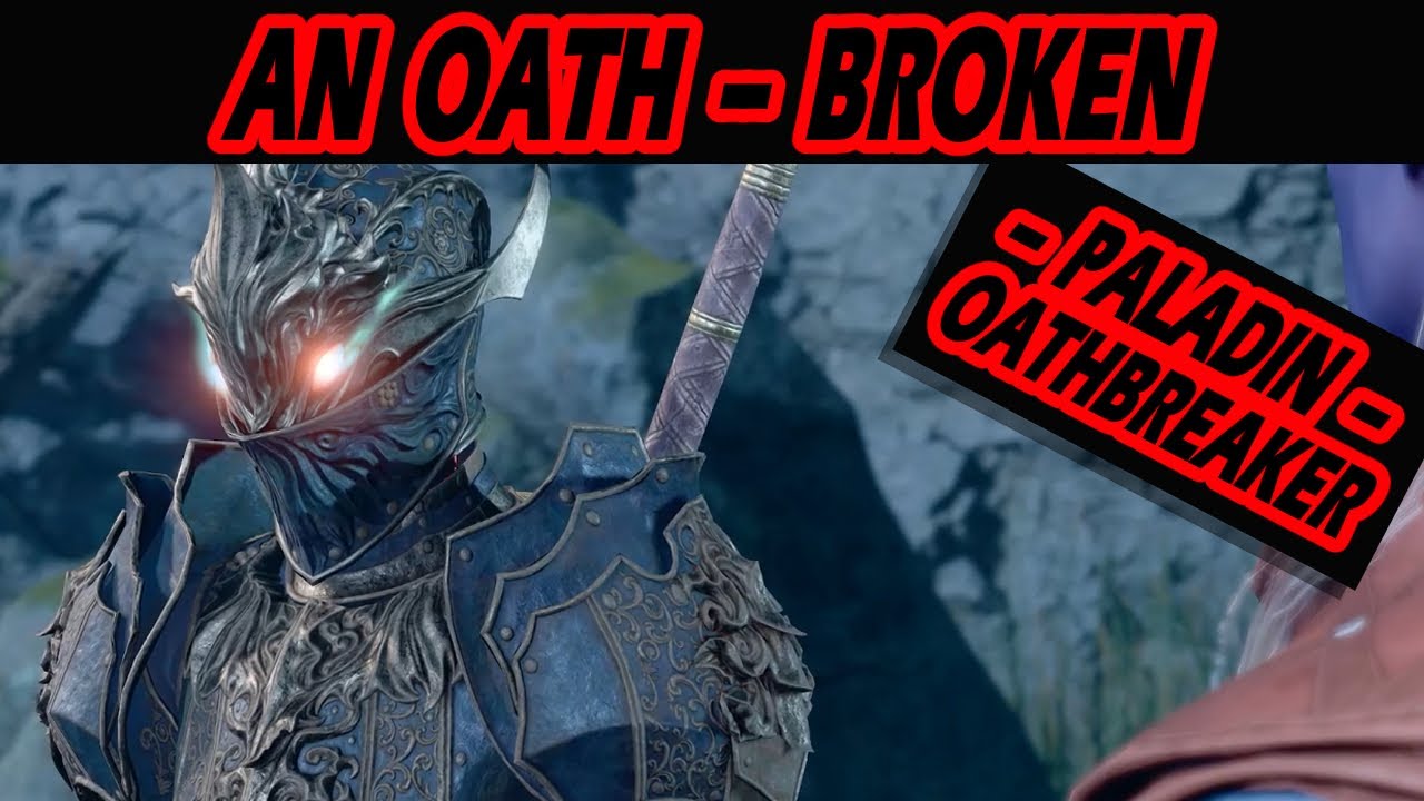 Oathbreaker Playthrough - Episode 2 - An Oath - Broken! - YouTube