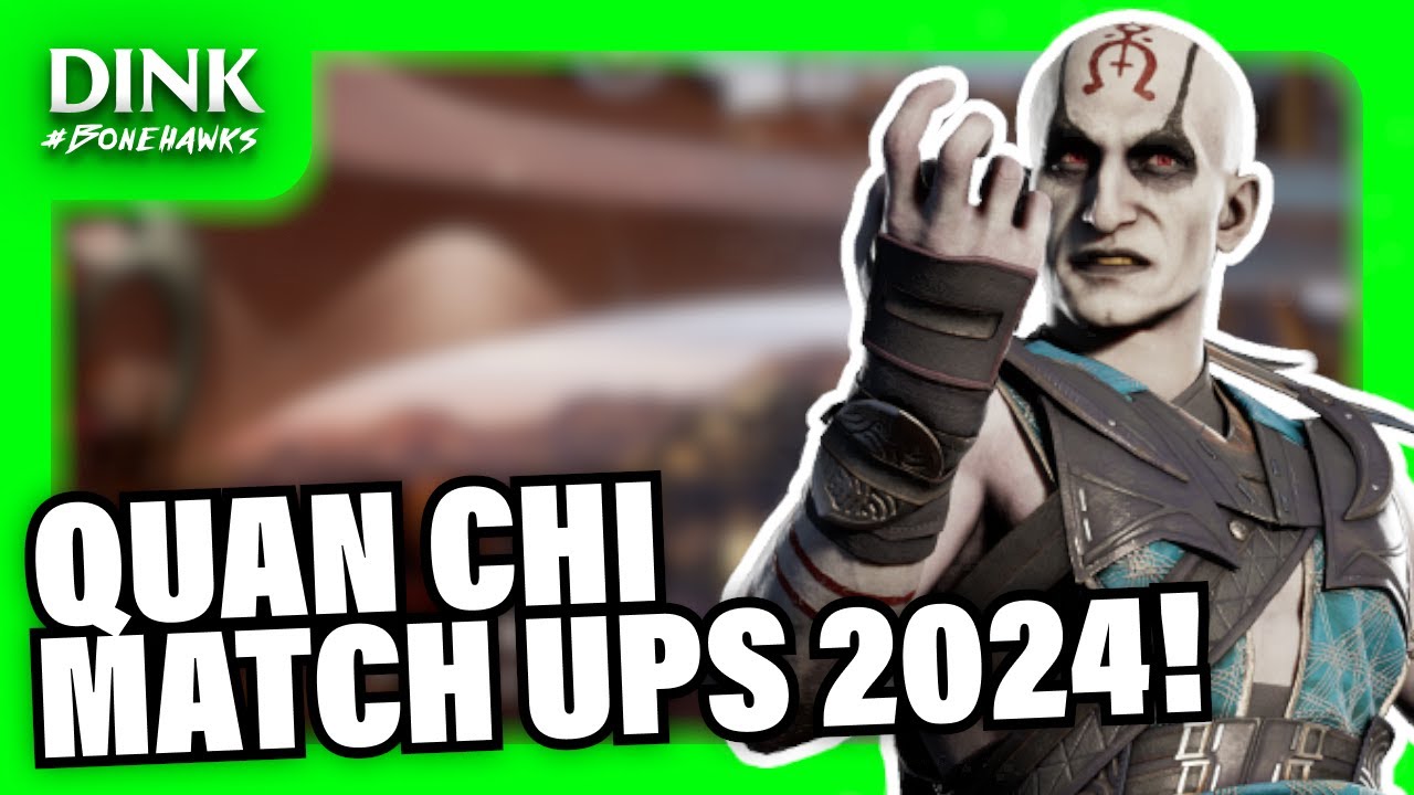 November 2024 - Quan Chi MK1 Match Up Chart - YouTube