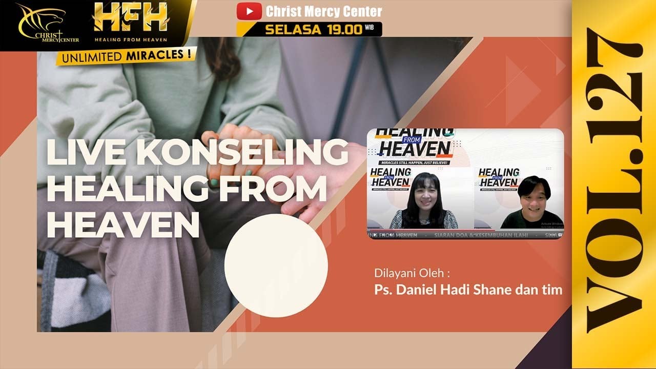 Ps.Daniel Hadi Shane | Live Konseling Healing From Heaven Vol.127 ...