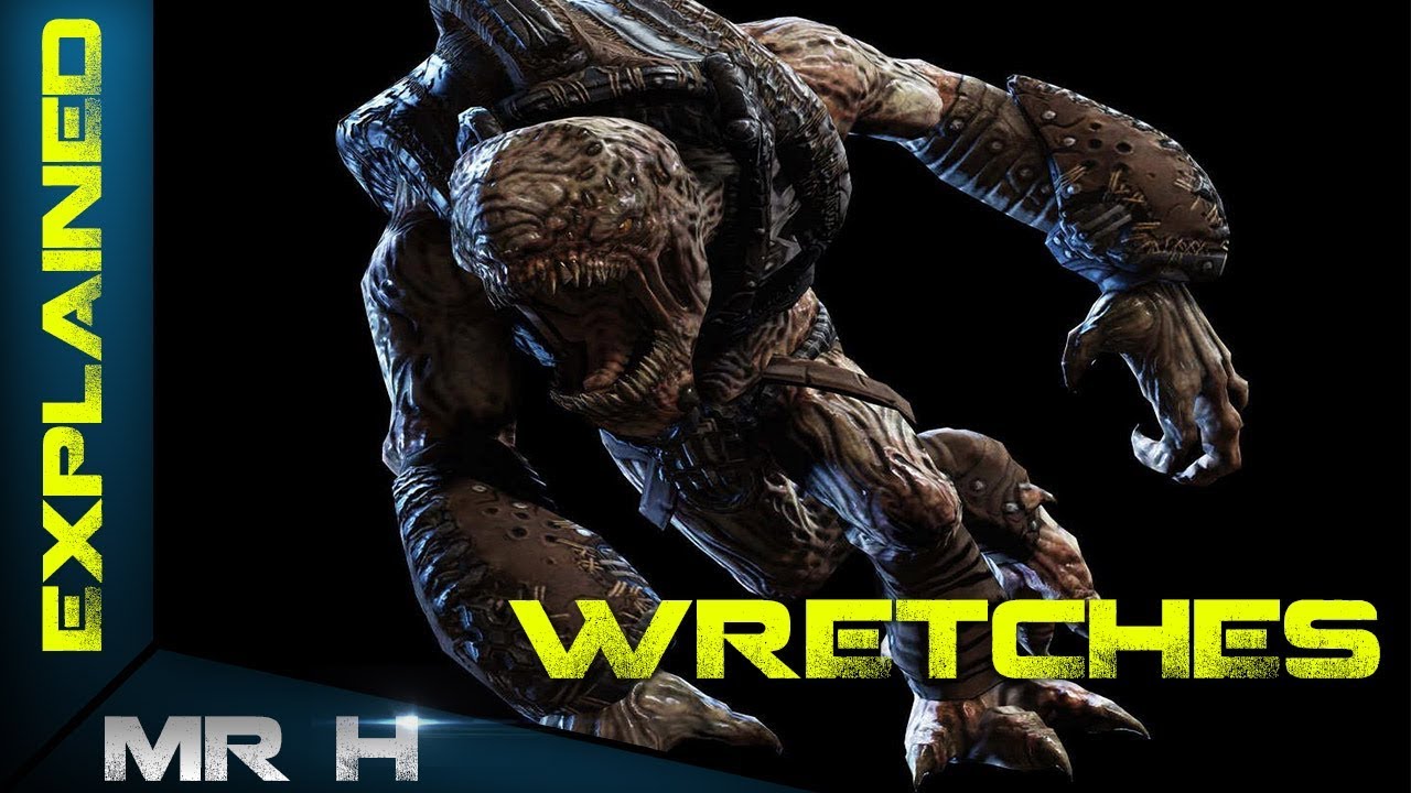 The Wretch - Gears Of War Lore - YouTube