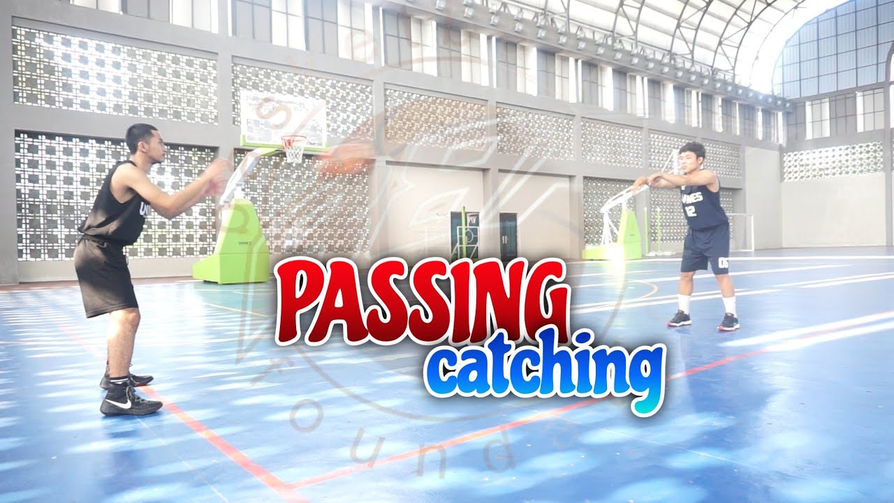 PASSING AND CATCHING FOR BASKETBALL - YouTube