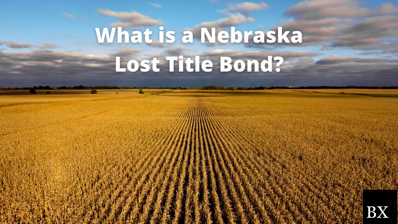 What is a Nebraska Lost Title Bond? - YouTube