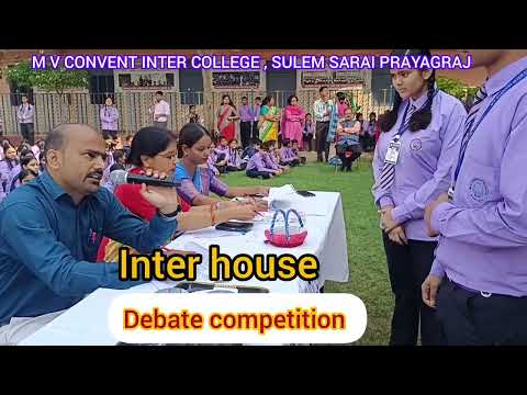 Interhouse Debate competition || M.V. CONVENT INTER COLLEGE SULEM SARAI PRAYAGRAJ #ACTIVITY #SCHOOL 