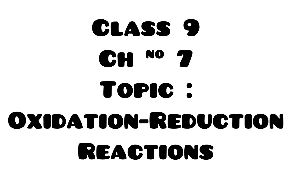 Oxidation-Reduction Reactions || Class 9th || Biology Science Blogs ...