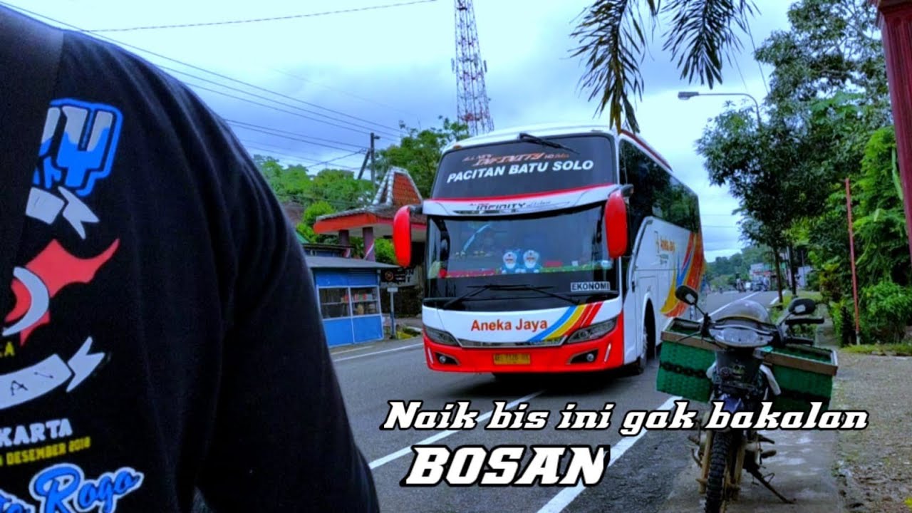 Aneka jaya || naik bis dengan suguhan alam panorama full view dari ...