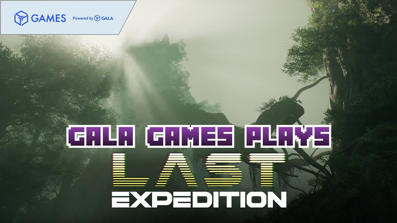Expeditions into a new game! | Gala Games Plays Last Expedition - YouTube