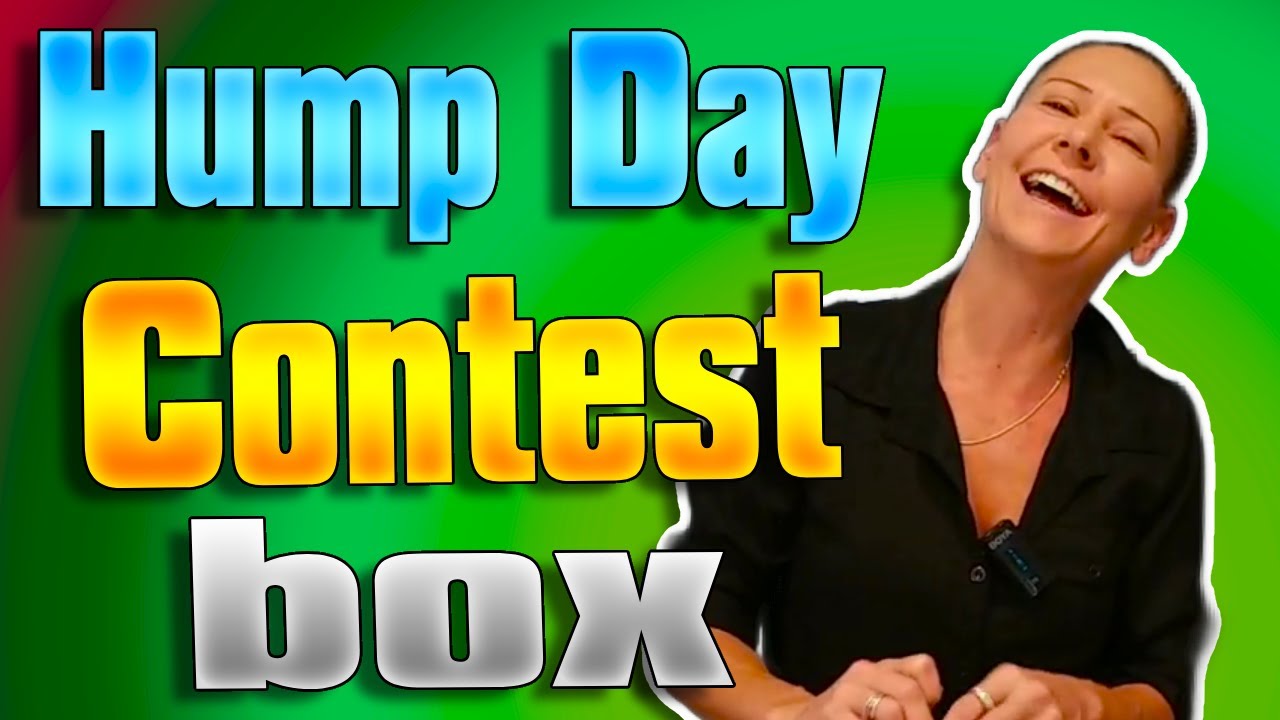 Hump Day Contest Box!! - YouTube