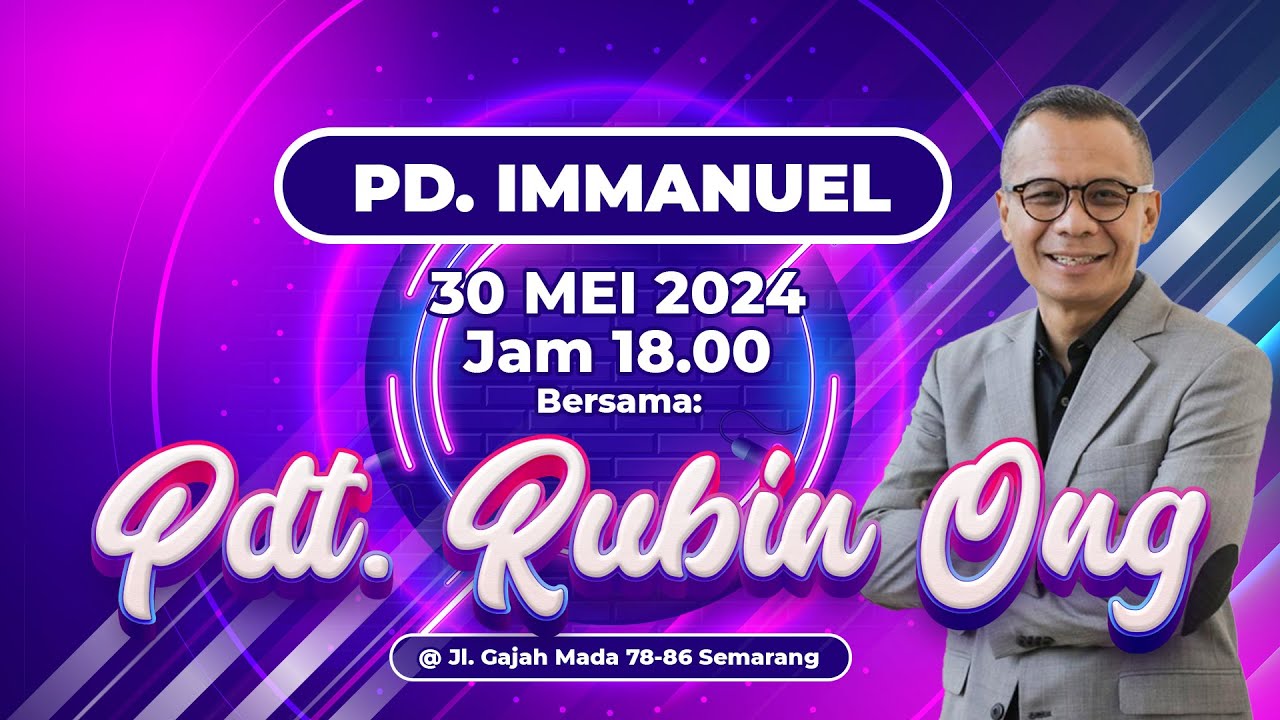 Persekutuan Doa Immanuel 30 Mei 2024 - Ps. Rubin Ong - YouTube