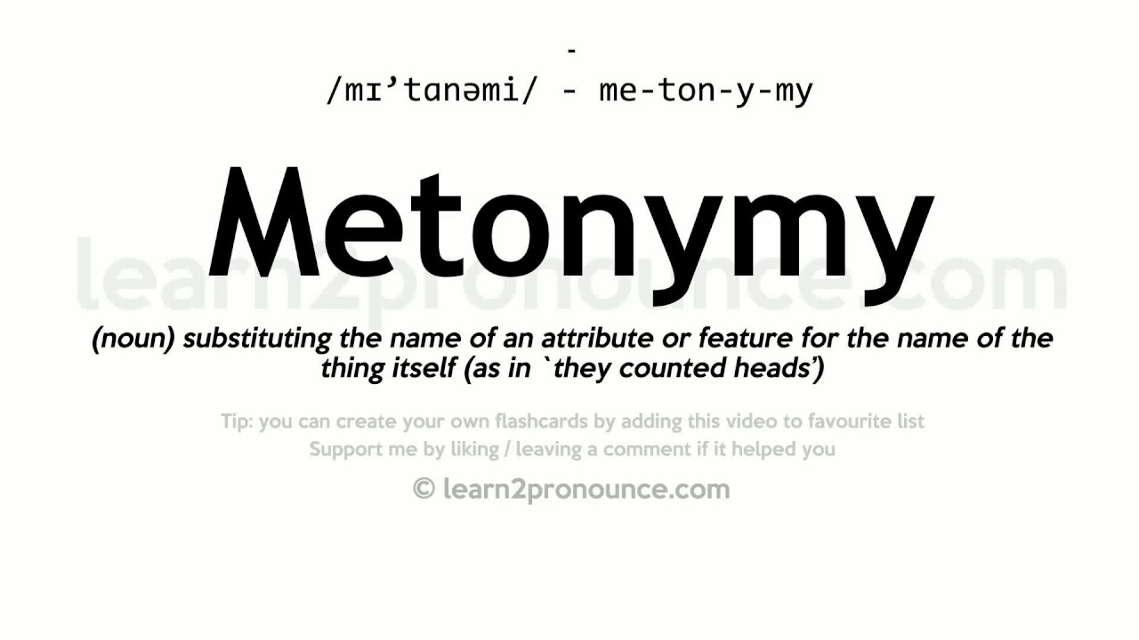 Metonymy Pronunciation And Definition YouTube metonymy-pronunciation-and-definition-youtube