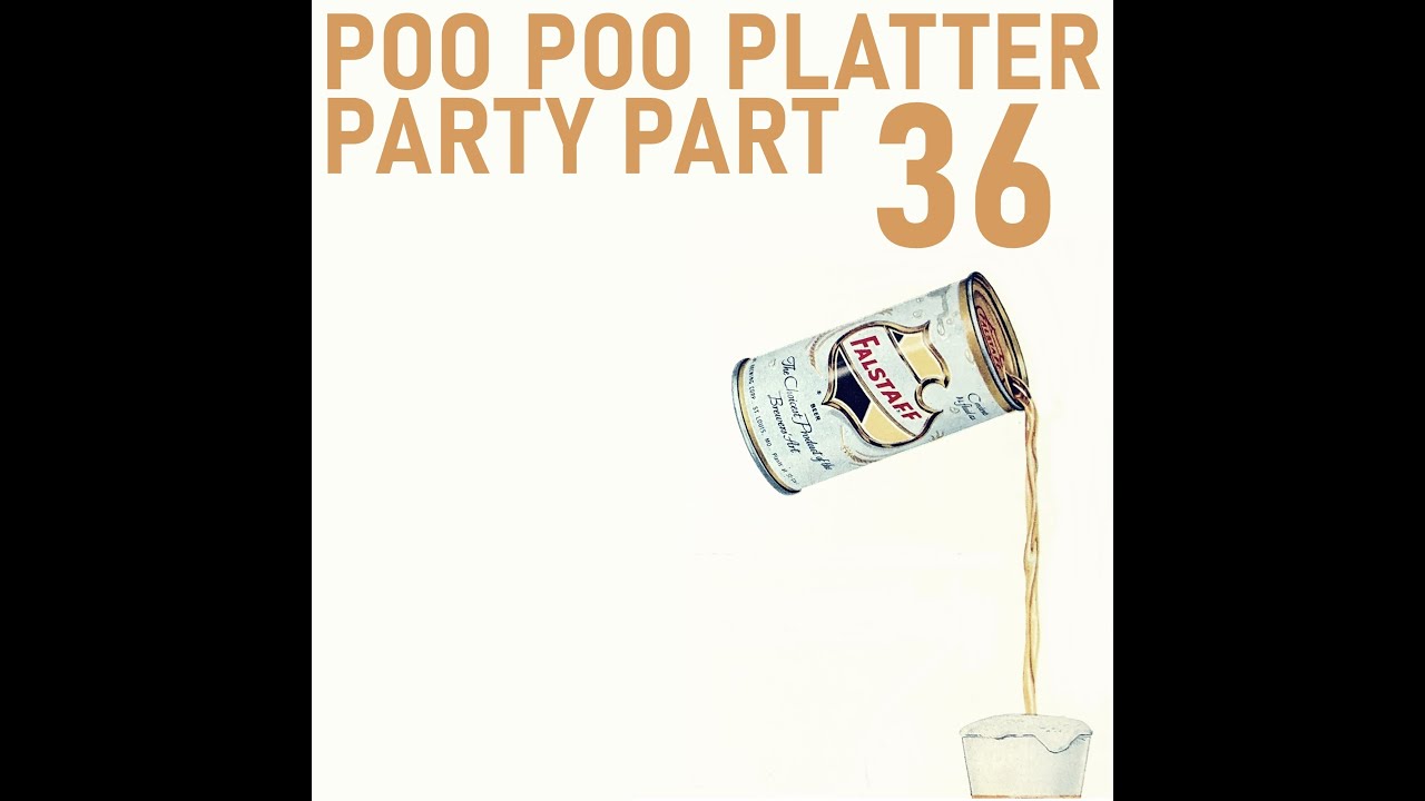 Poo Poo Platter Party 36 - Instrumental Sleaze - YouTube