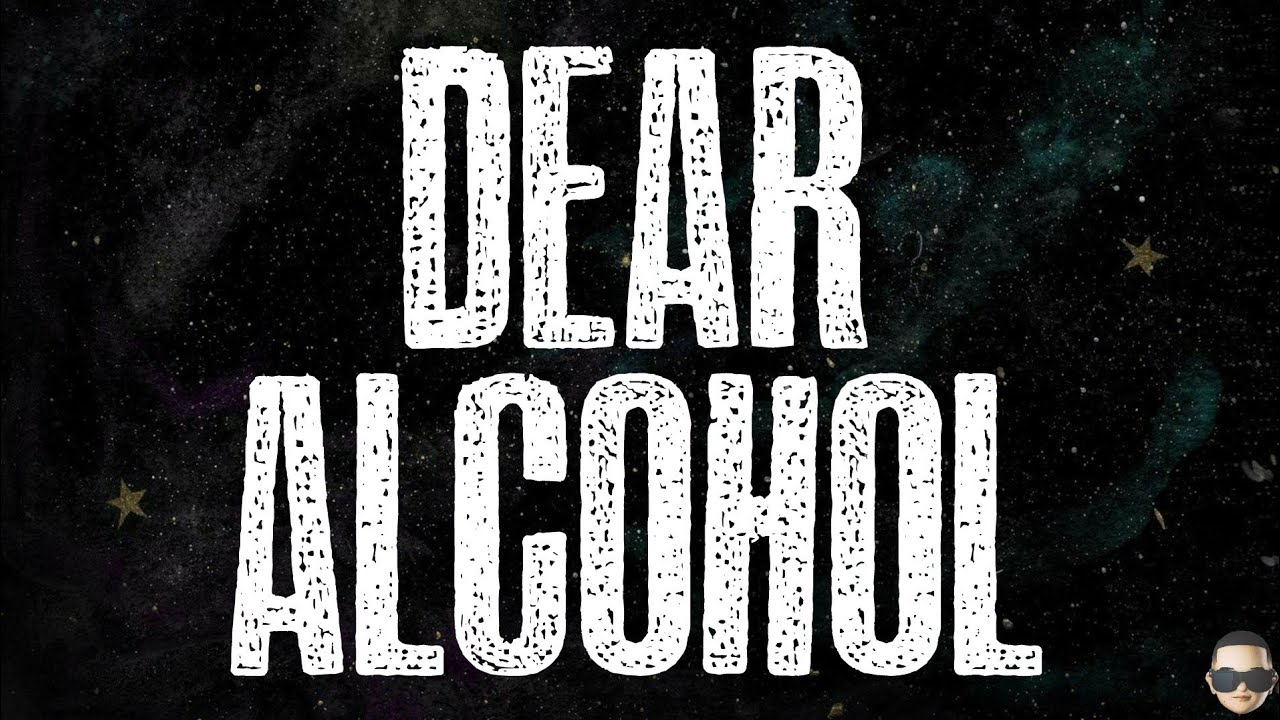 DAX - Dear Alcohol (Lyric Video) - YouTube