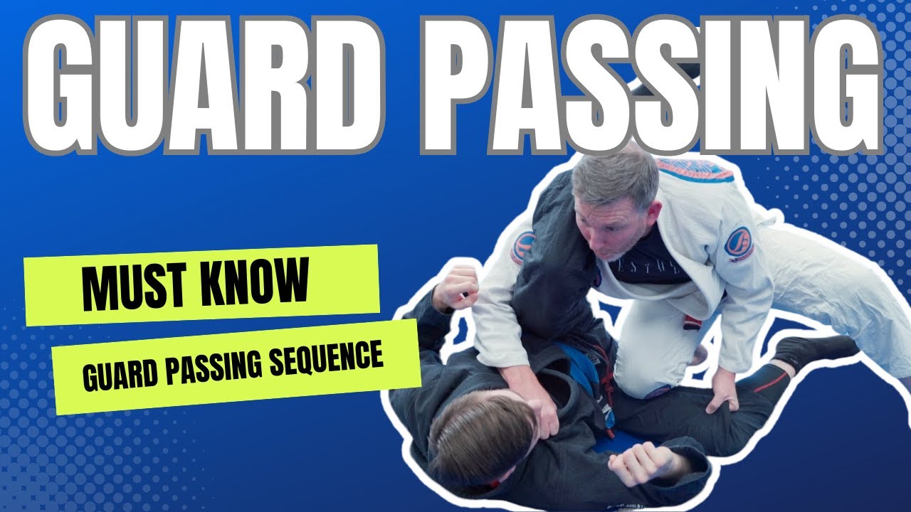 MUST KNOW Guard Passing Sequence - YouTube