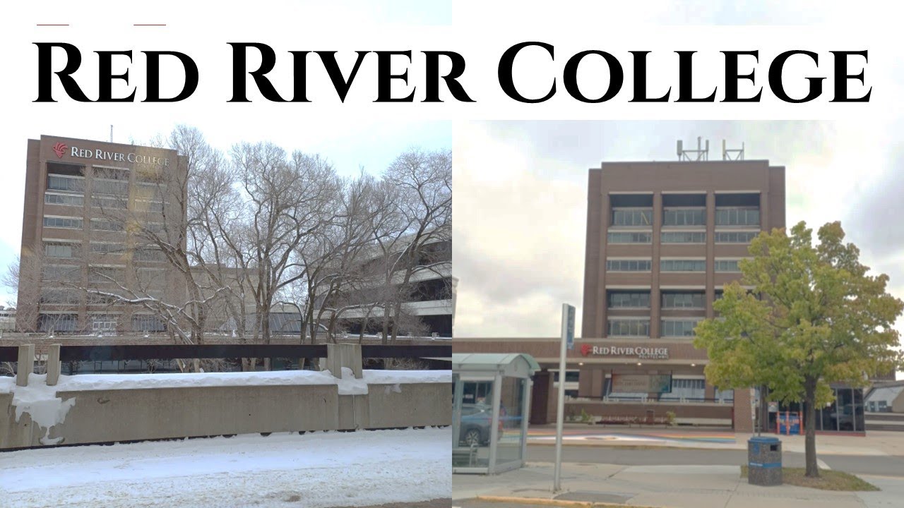Red River College, RRC Polytech | Walking Tour | Winnipeg, Manitoba ...