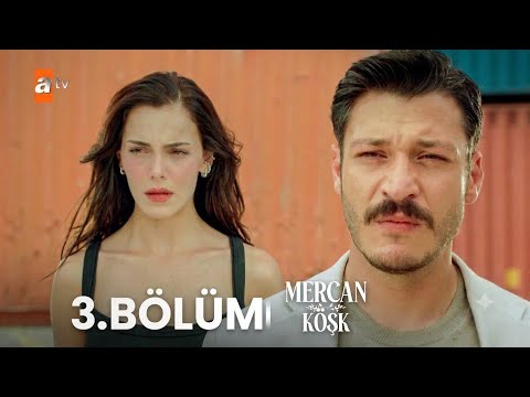 Mercan Köşk 3. Bölüm @atvturkiye | HD Analysis