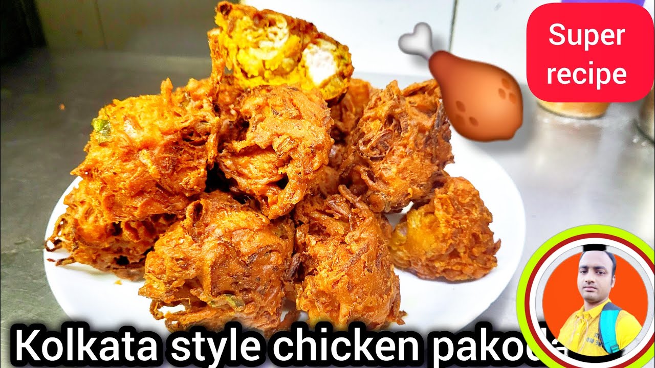 CRISPY CHICKEN PAKODA | KALKATA 💥STYLE 🔥 CHICKEN #pakoda STREET 🔥👌 ...