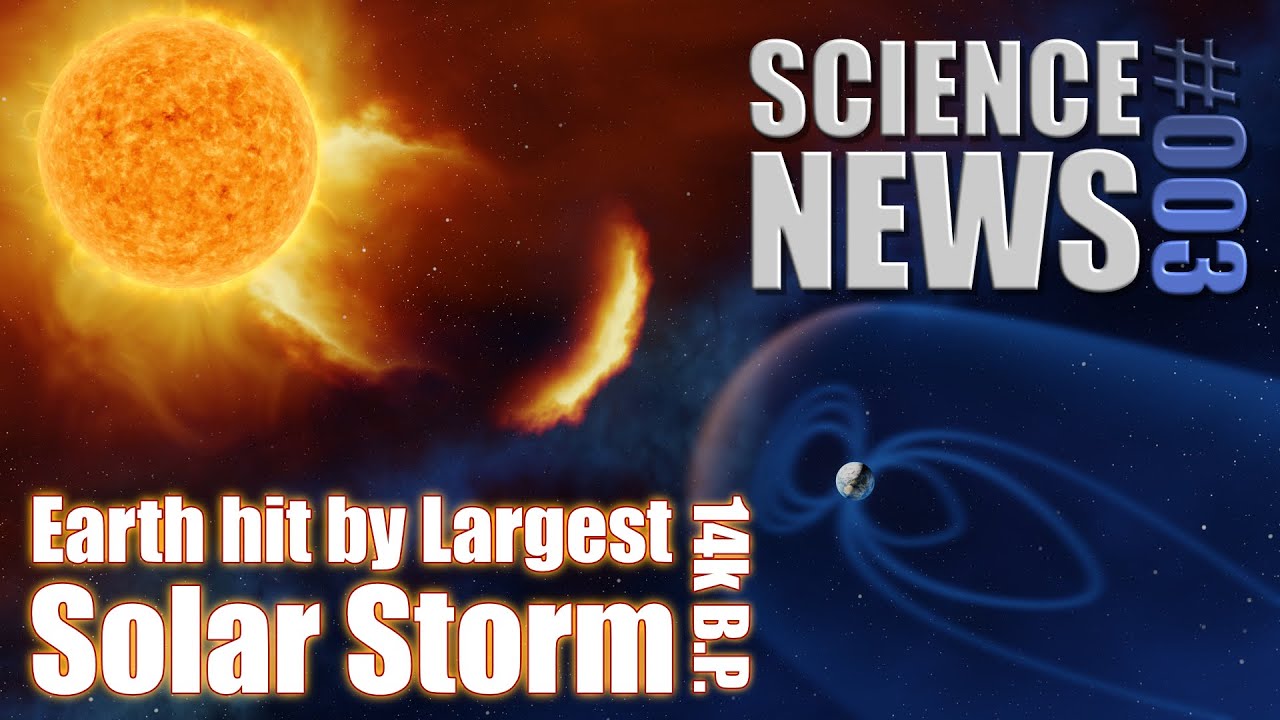 The Biggest Solar Storm In History Hit Earth 14,000 Years Ago - YouTube