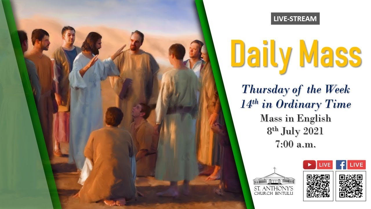Thursday of the 14th Week in Ordinary Time - Daily Mass in English ...