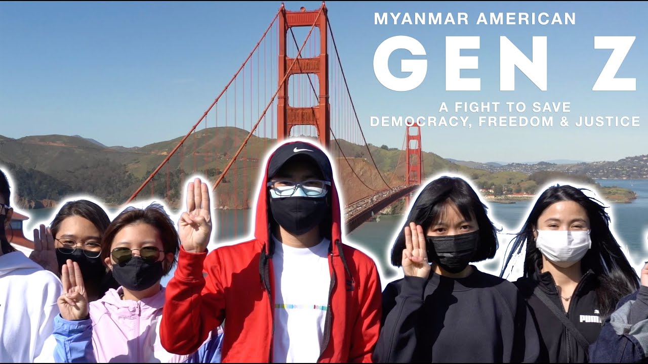 (BREAKING) Myanmar American Gen Z Fight for Freedom, Democracy and ...