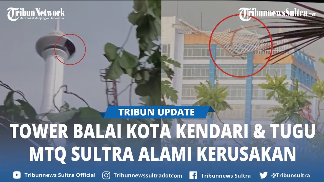 Selain Tower Balai Kota Kendari, Tugu MTQ Sultra Juga Rusak Diterjang ...