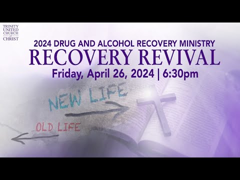 Drug and Alcohol Recovery Ministry | Recovery Revival 04/26/24 - YouTube