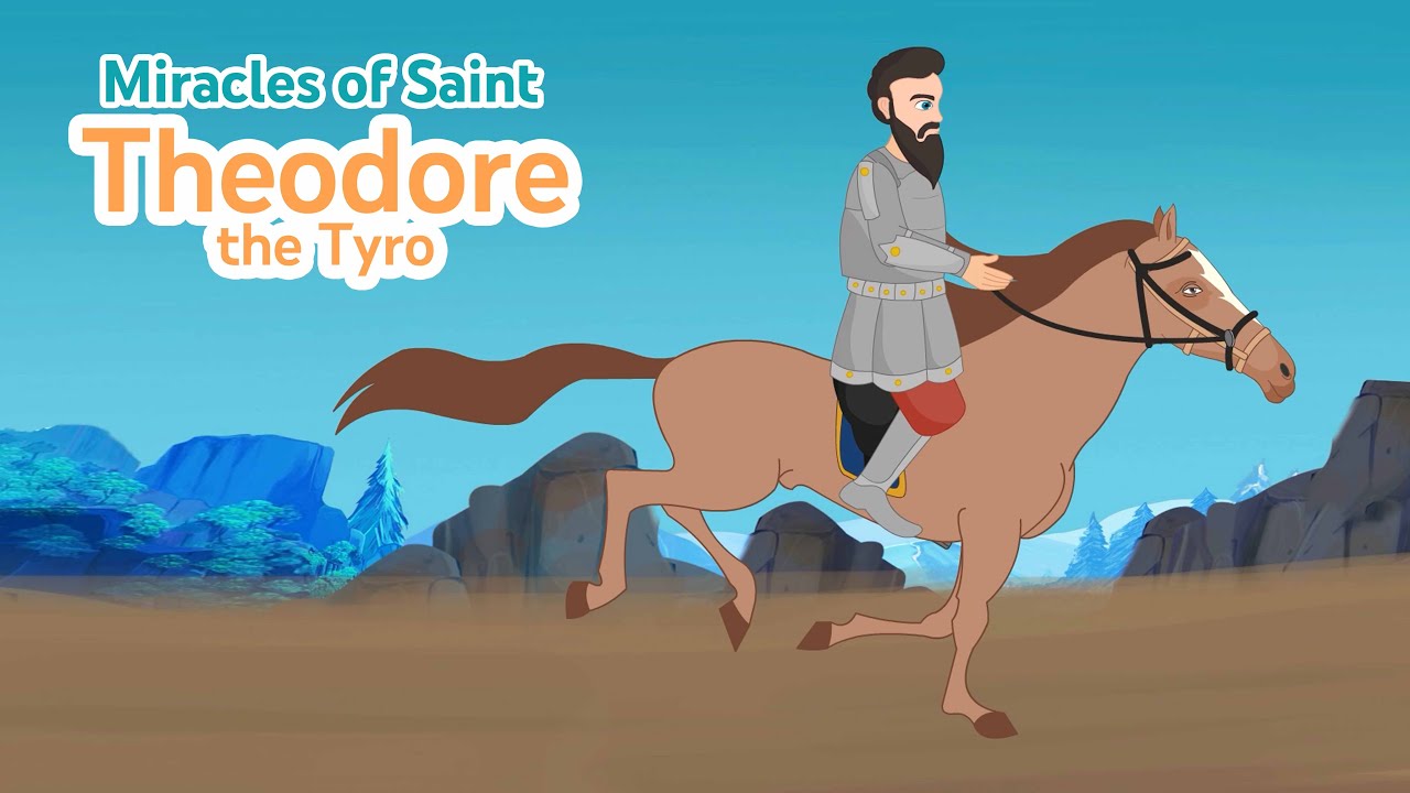The Life and Miracles of Saint Theodore the Tyro | Story of Saint | # ...