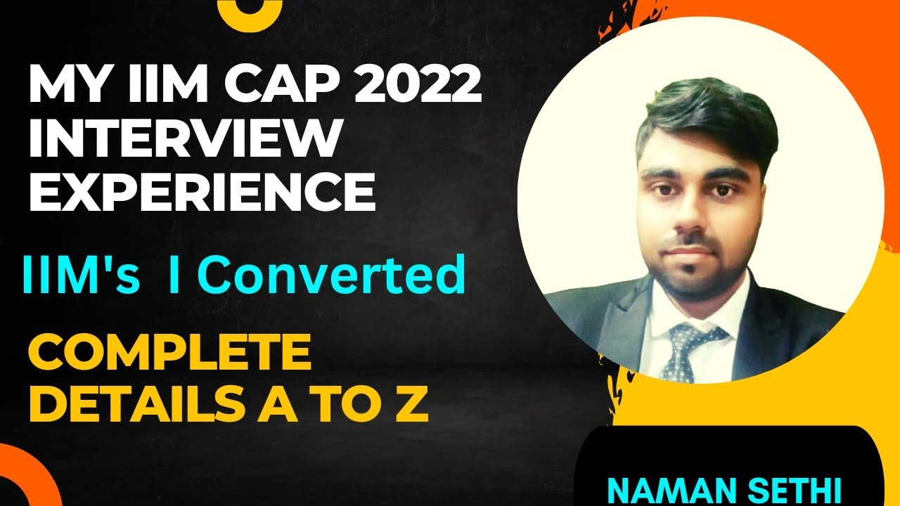 MY IIM CAP 2022 INTERVIEW EXPERIENCE || #mbainterview #mbaexams # ...