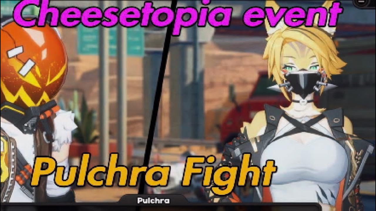 Cheesetopia event Pulchra Fight #zzzero #pulchra #burnice - YouTube