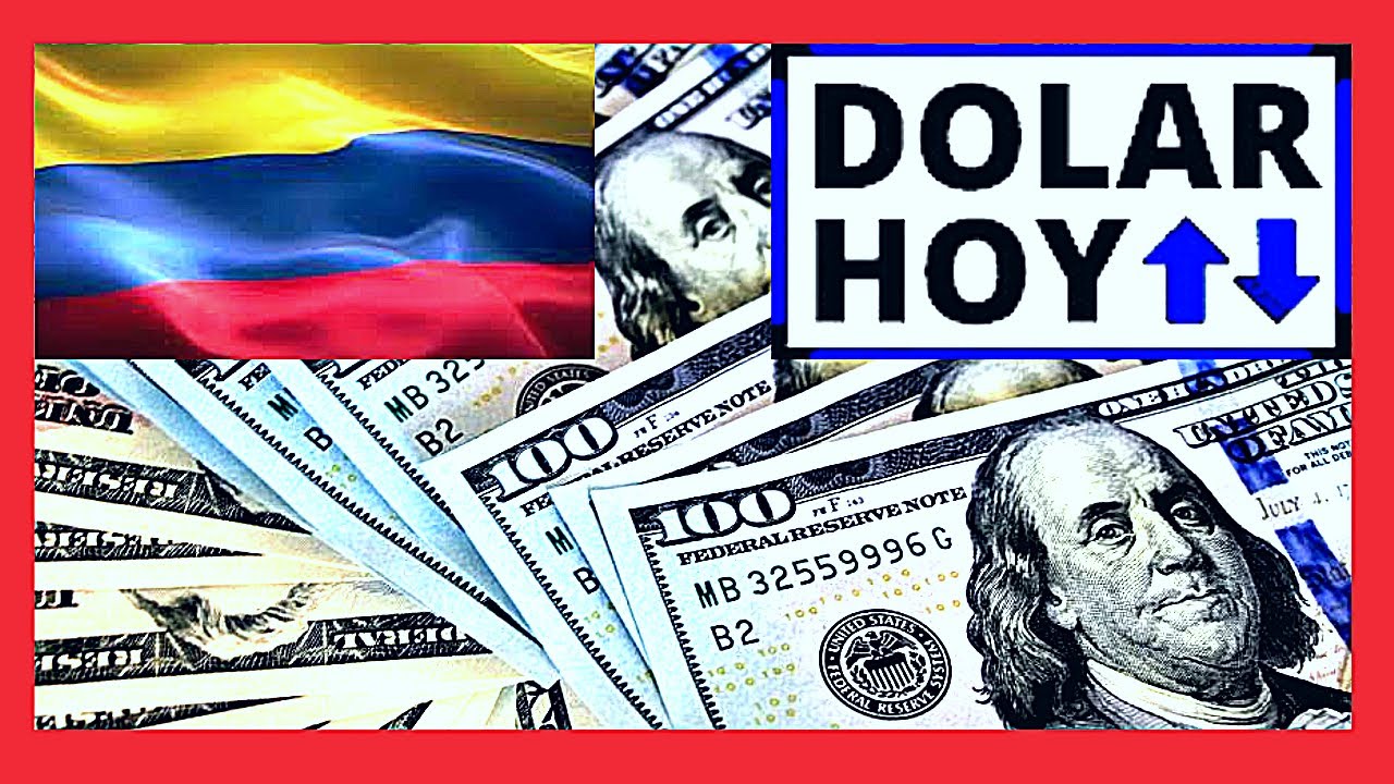 Dólar hoy en Colombia --- A Cuánto Cotiza el Dólar en COLOMBIA - YouTube